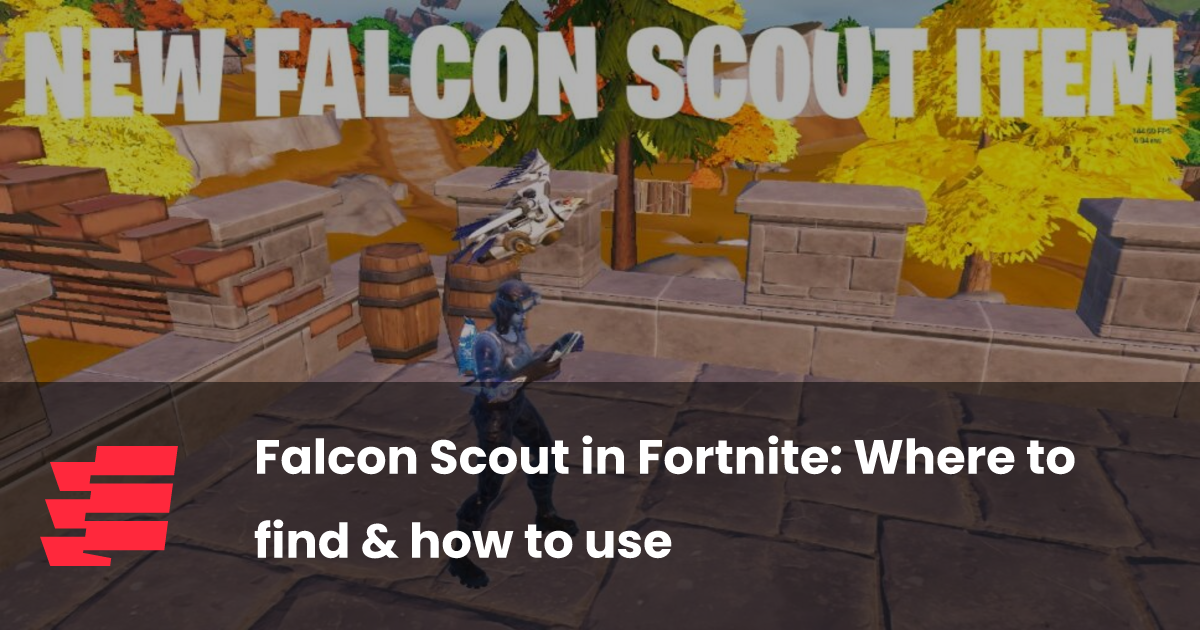 Falcon Scout in Fortnite: Where to find & how to use | esports.gg