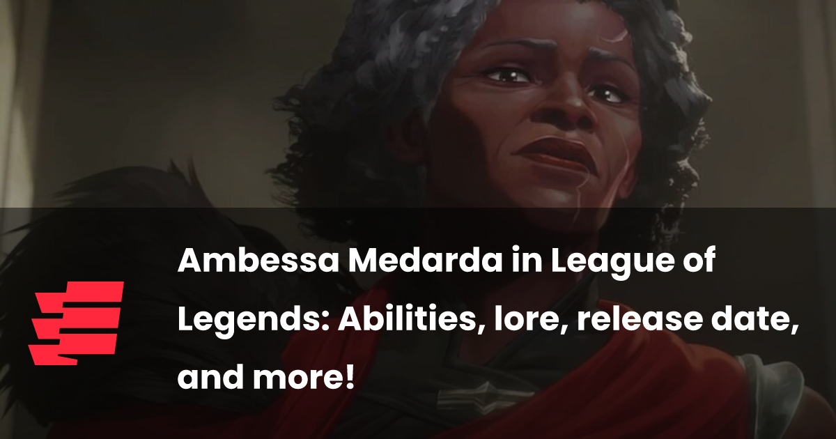 Ambessa Medarda in League of Legends: Abilities, lore, release date, and more! | esports.gg