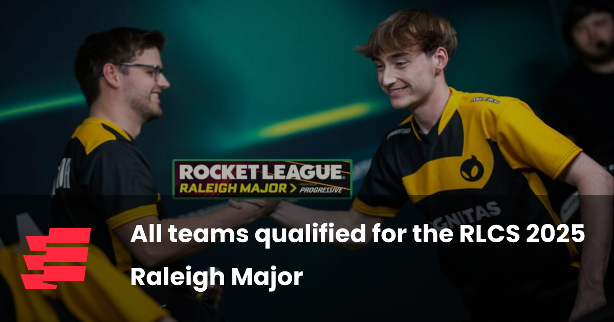 All teams qualified for the RLCS 2025 Raleigh Major | esports.gg